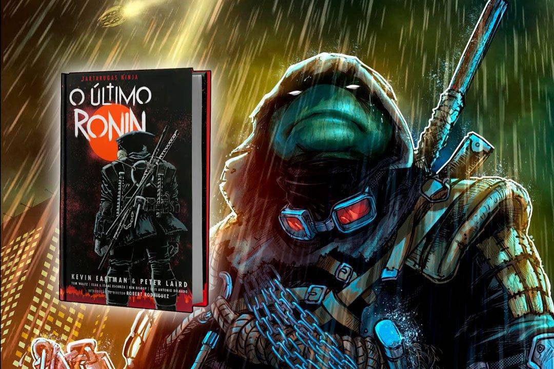 TARTARUGAS NINJA: O ÚLTIMO RONIN, chega ao Brasil - Portal Distant Kingdoms